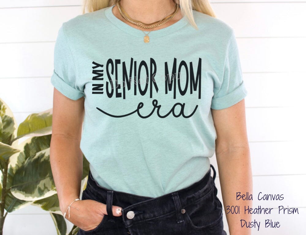 RTS Screen Print Transfer | In My Senior Mom Era – The Creative Mustard ...