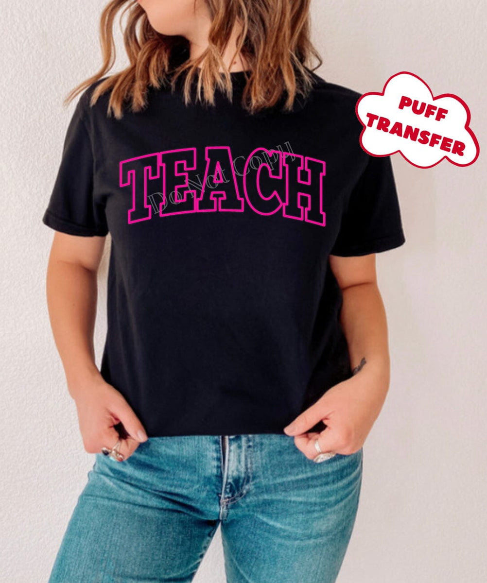 RTS Clear Film Screen Print Transfer | Teach PUFF (305 HOT Peel) – The ...